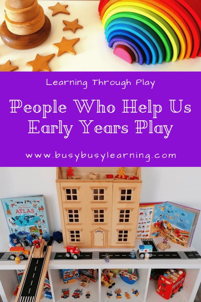 People Who Help Us - Early Years Play - Busy Busy Learning