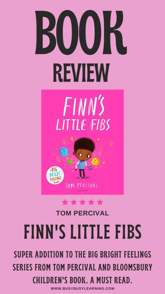 Finn's Little Fibs - An Empowering Tale of Truth by Tom Percival - Busy ...
