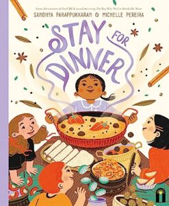Stay for Dinner by Sandhya Parappukkaran and Michelle Pereira - Busy ...