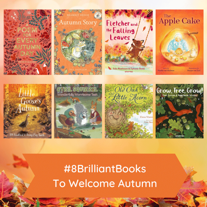 8 Books Brilliant Books to Welcome Autumn - Busy Busy Learning