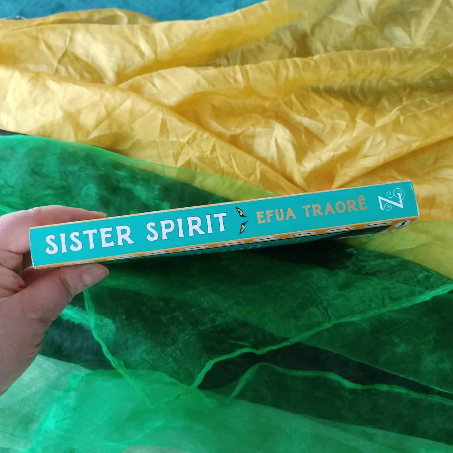 Sister Spirit by Efua Traoré YA Nigeria Set Debut Fiction - Busy Busy ...