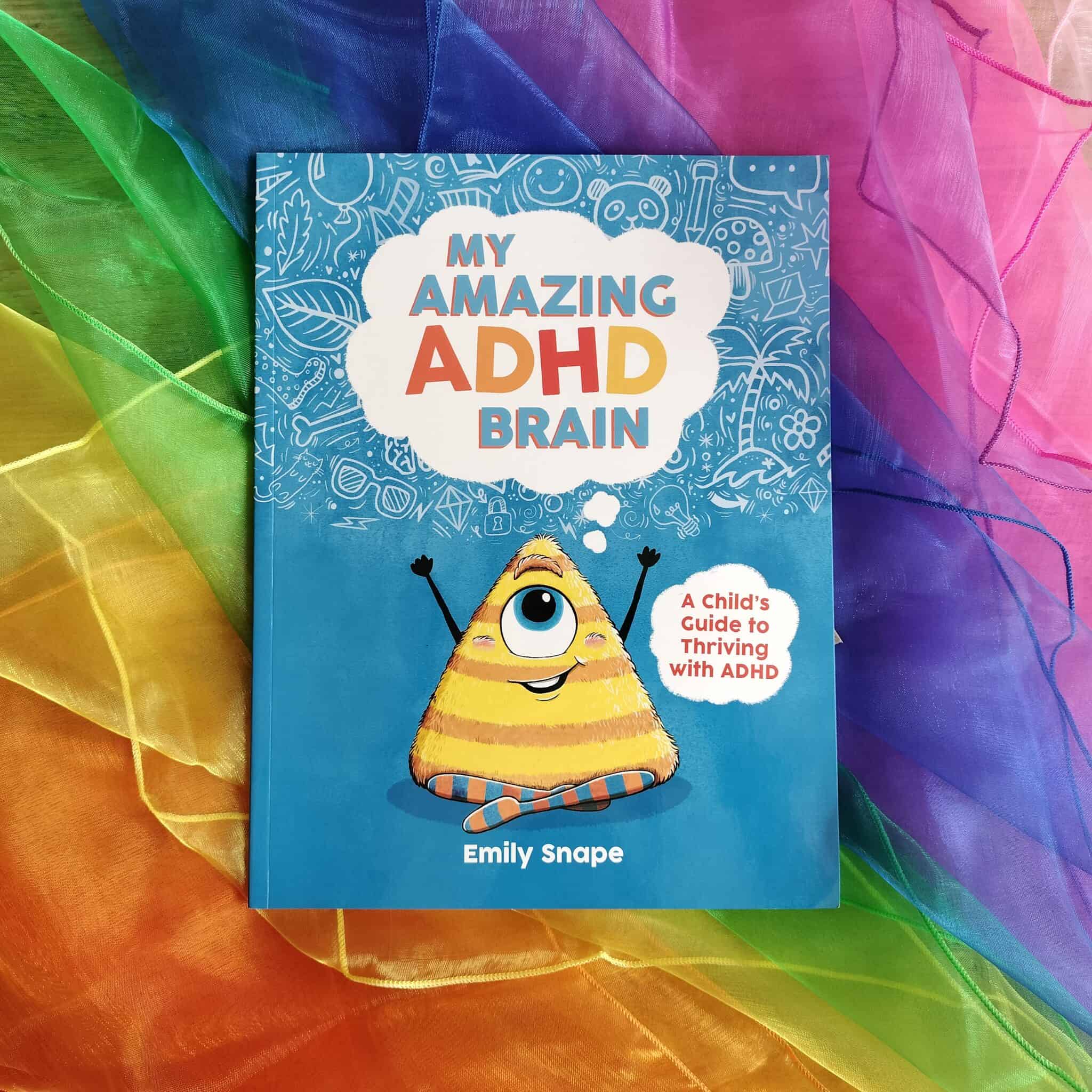 My Amazing ADHD Brain: A Guide to Children Thriving with ADHD - Busy ...