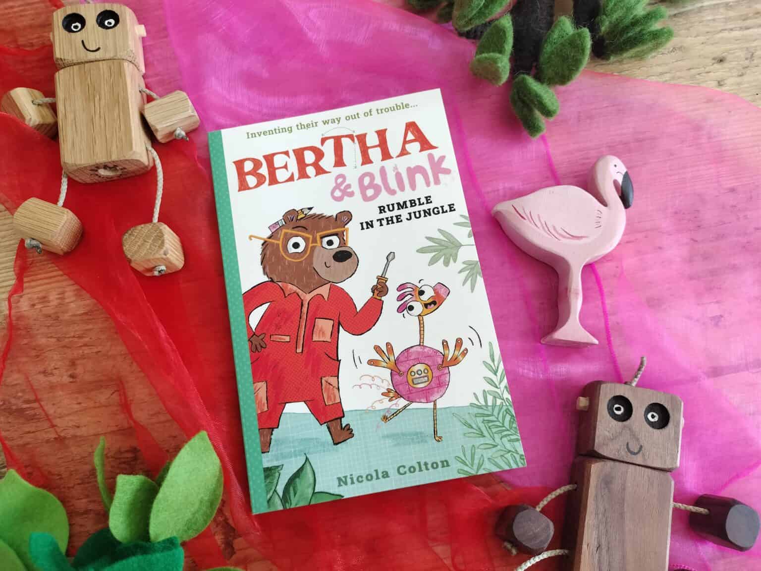 Bertha & Blink: Rumble in the Jungle by Nicola Colton - Early Chapter ...